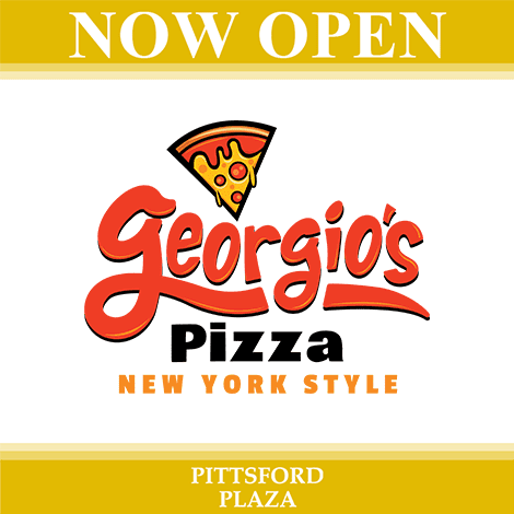 Now Open: Georgio's Pizza | Pittsford Plaza